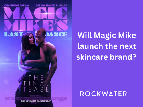Why Magic Mike Should Launch a Skincare Brand + Temu Makes Waves at ...