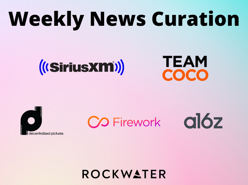 Team Coco Sells for $150M, a16z's Web3 & Gaming Bet, and Firework's Raise - RockWater